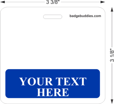 BadgeBuddies® - Customized Vertical & Horizontal Badges
