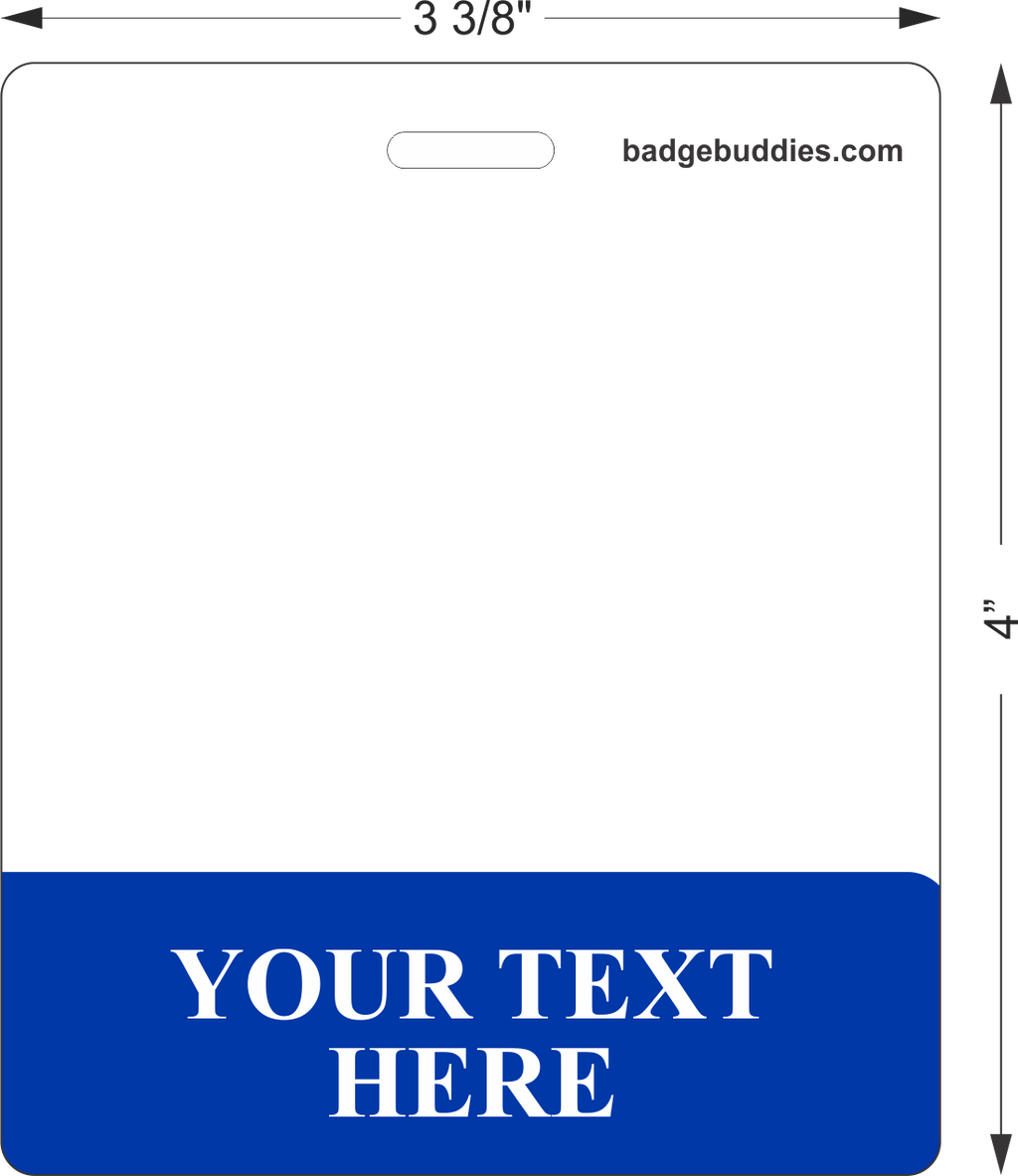 BadgeBuddies® - Customized Vertical & Horizontal Badges